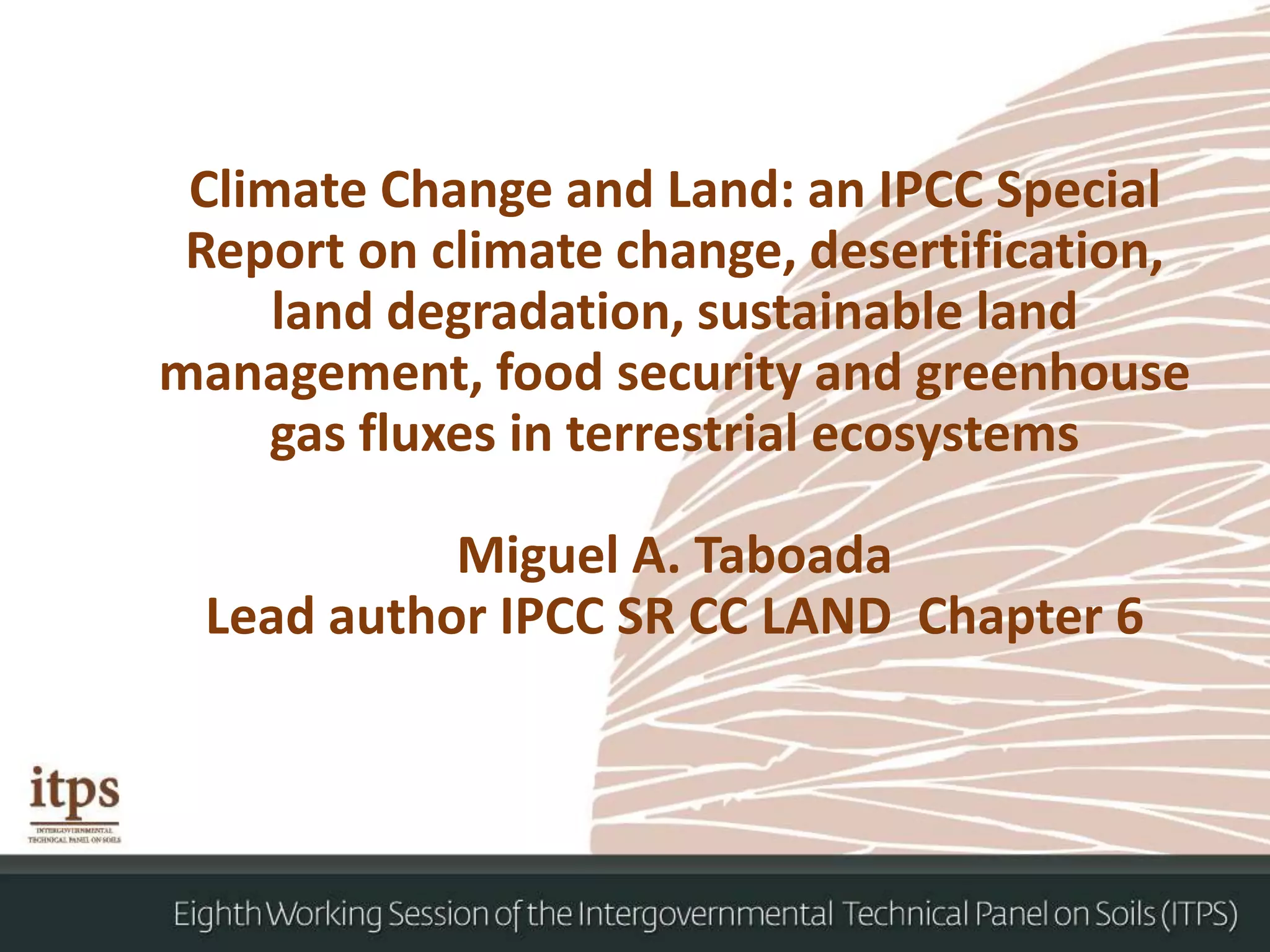 Climate Change and Land: an IPCC Special Report on climate change ...