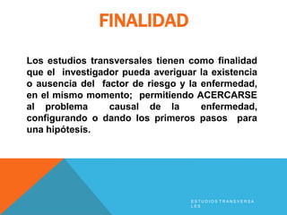 Estudio transversal, ejemplo y articulo. EPIDEMIOLOGIA | PPTX