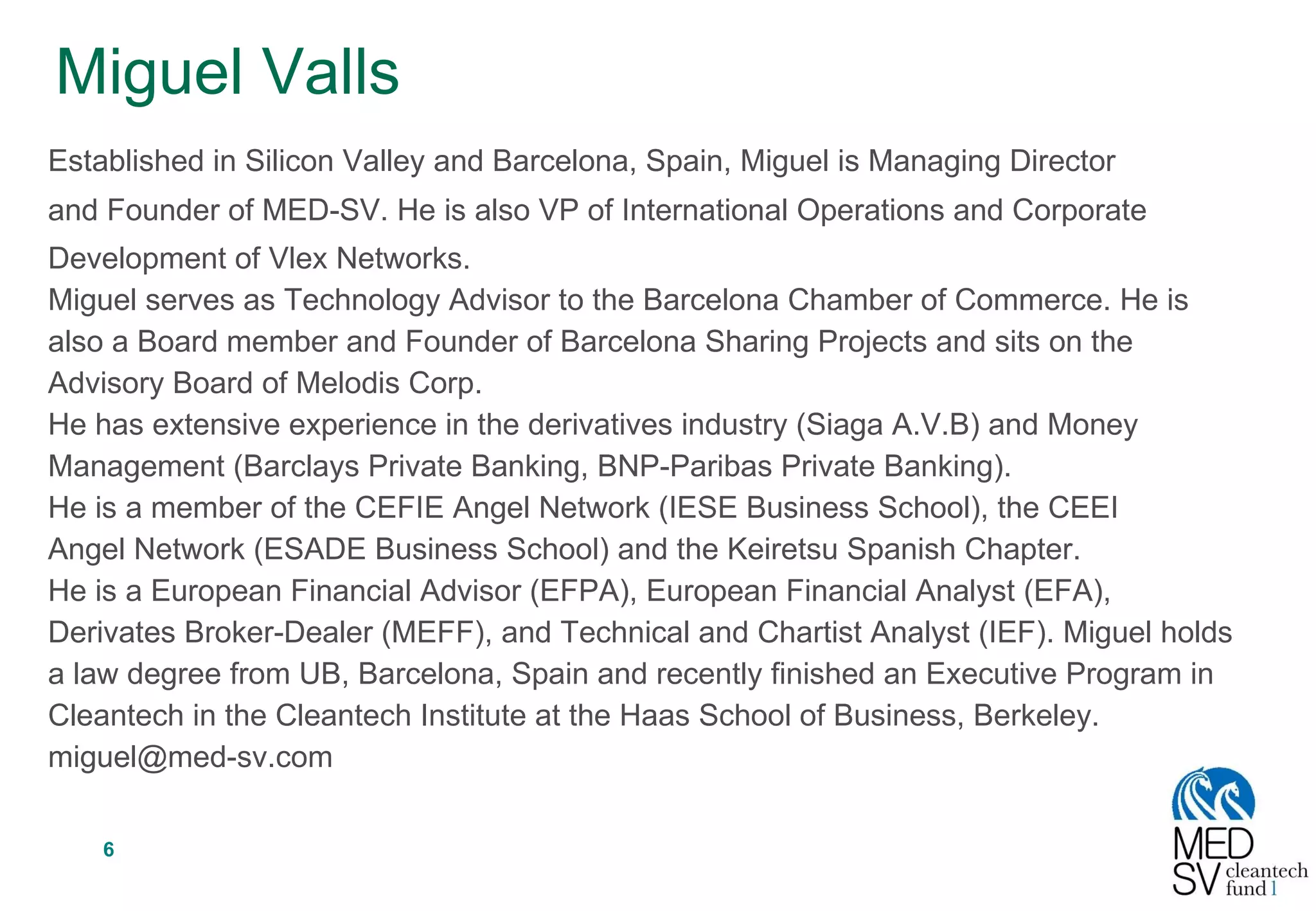 Miguel Valls - MED-SV Cleantech Fund - Stanford Jan410 | PPT