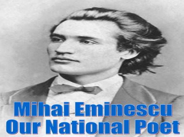 Mihai Eminescu - Our National Poet | PPT | Poetry | Books and Literature
