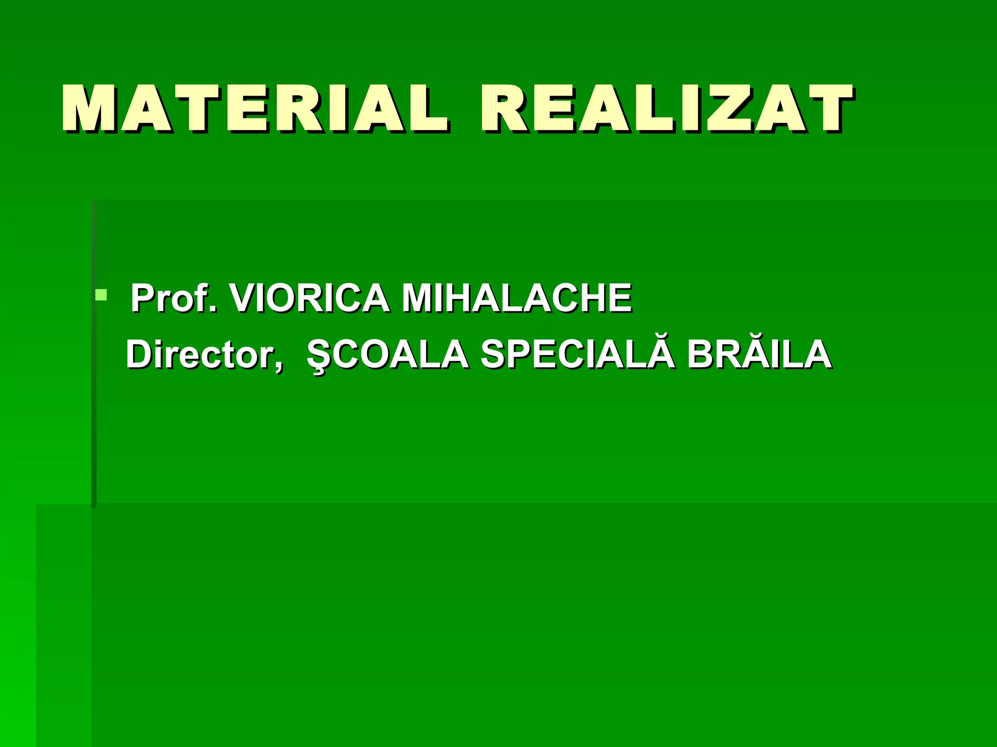 Mihalache Viorica Braila Exemple De Bune Practici | PPT