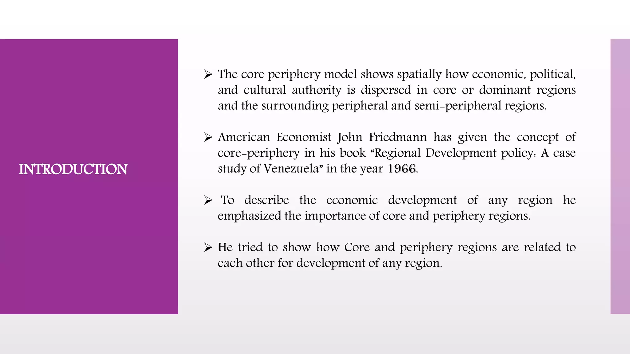 Core Periphery Model Of John Friedmann Pptx