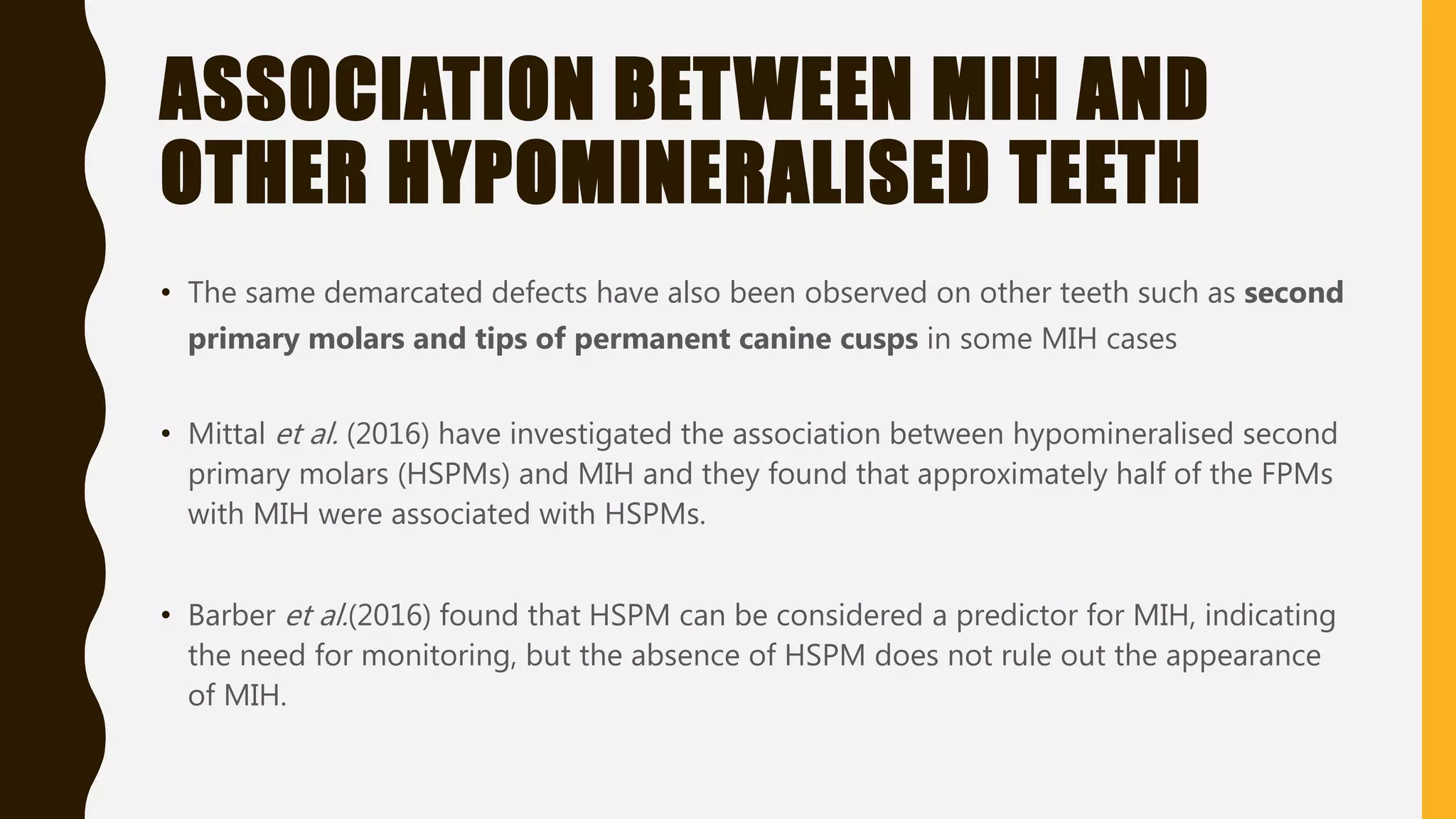 Molar incisor hypomineralisation pedodontics | PPTX