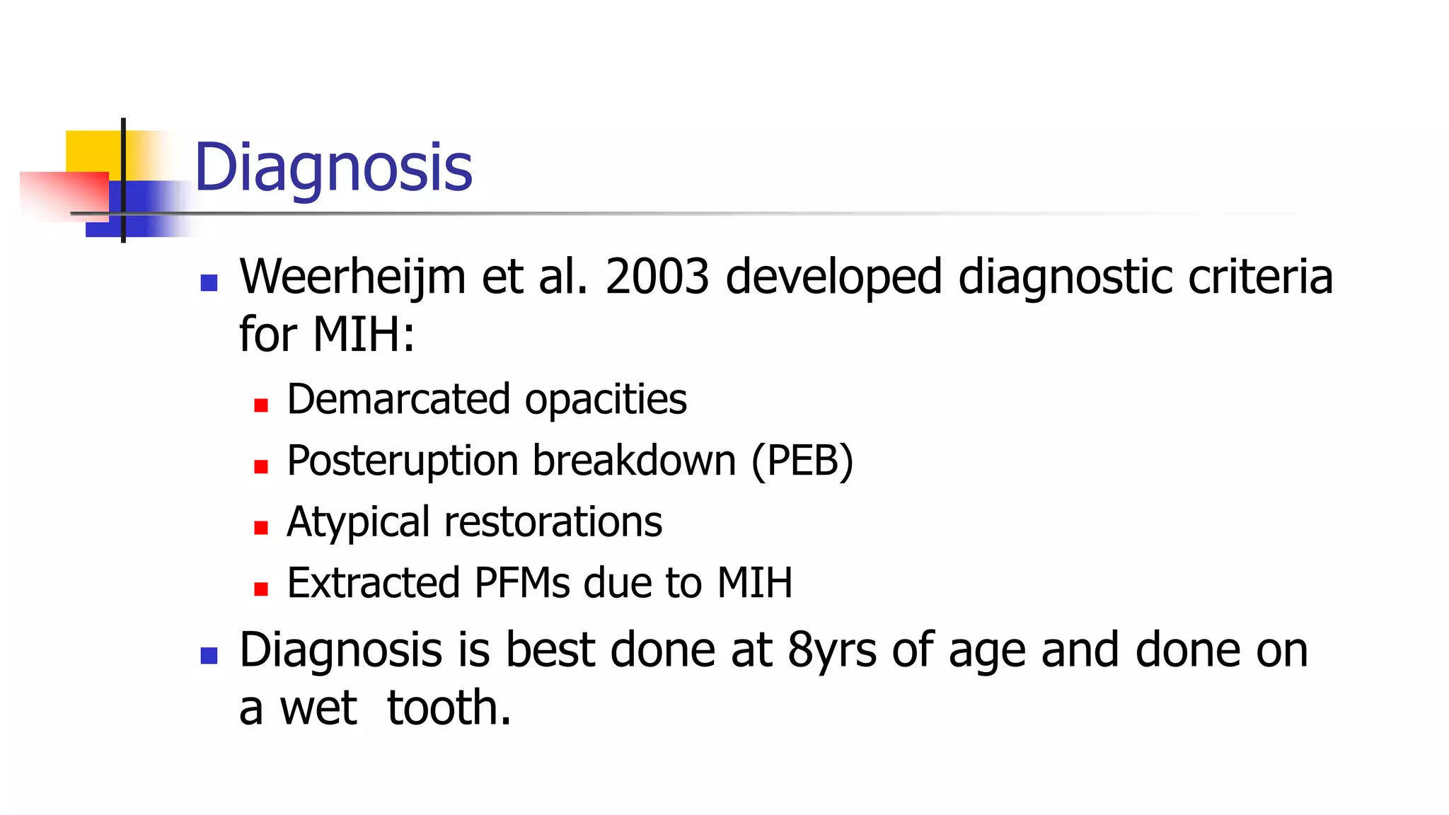 molar incisor hypomineralisation | PPTX