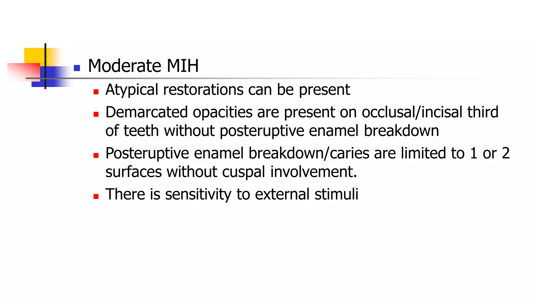 molar incisor hypomineralisation | PPTX