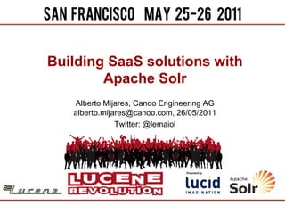 Building SaaS Solutions for Online Media Using Apache Solr | PPT