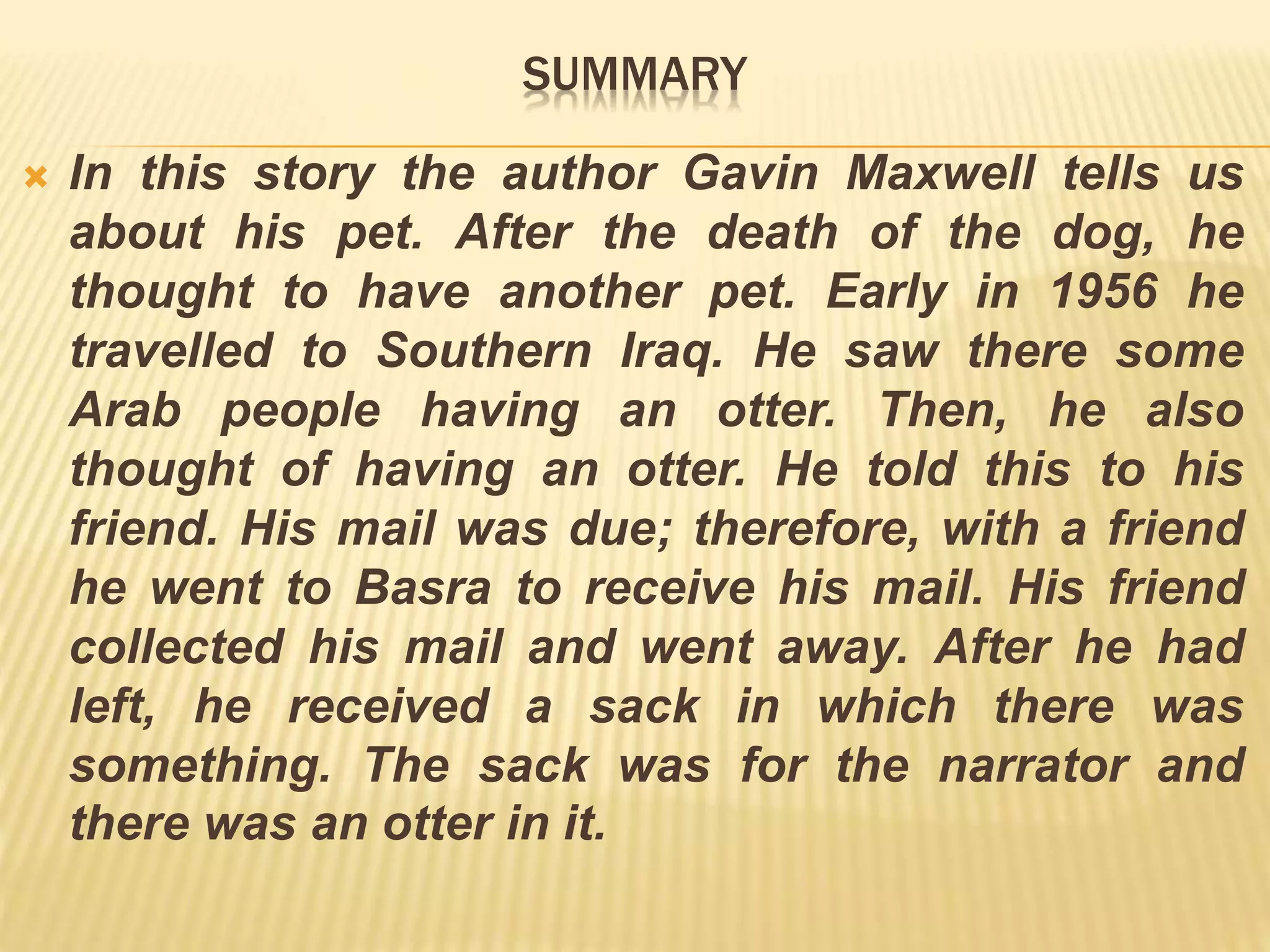 Mijbil the otter | PPTX