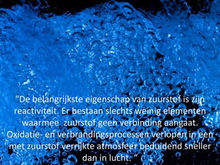 Zuurstof - FD '10 | PPTX | Chemistry | Science