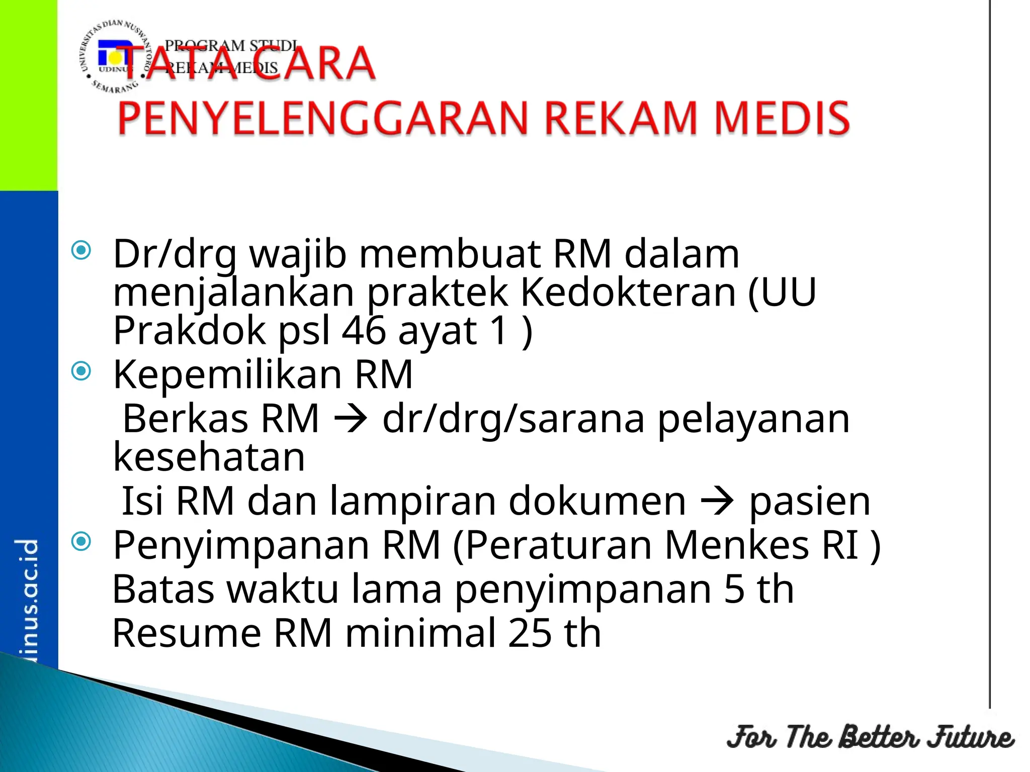 Pentingnya informed-consent-medical-record | PPT