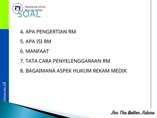 Pentingnya informed-consent-medical-record | PPT