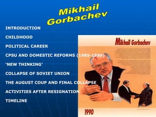 Mikahil Gorhachev | PPT