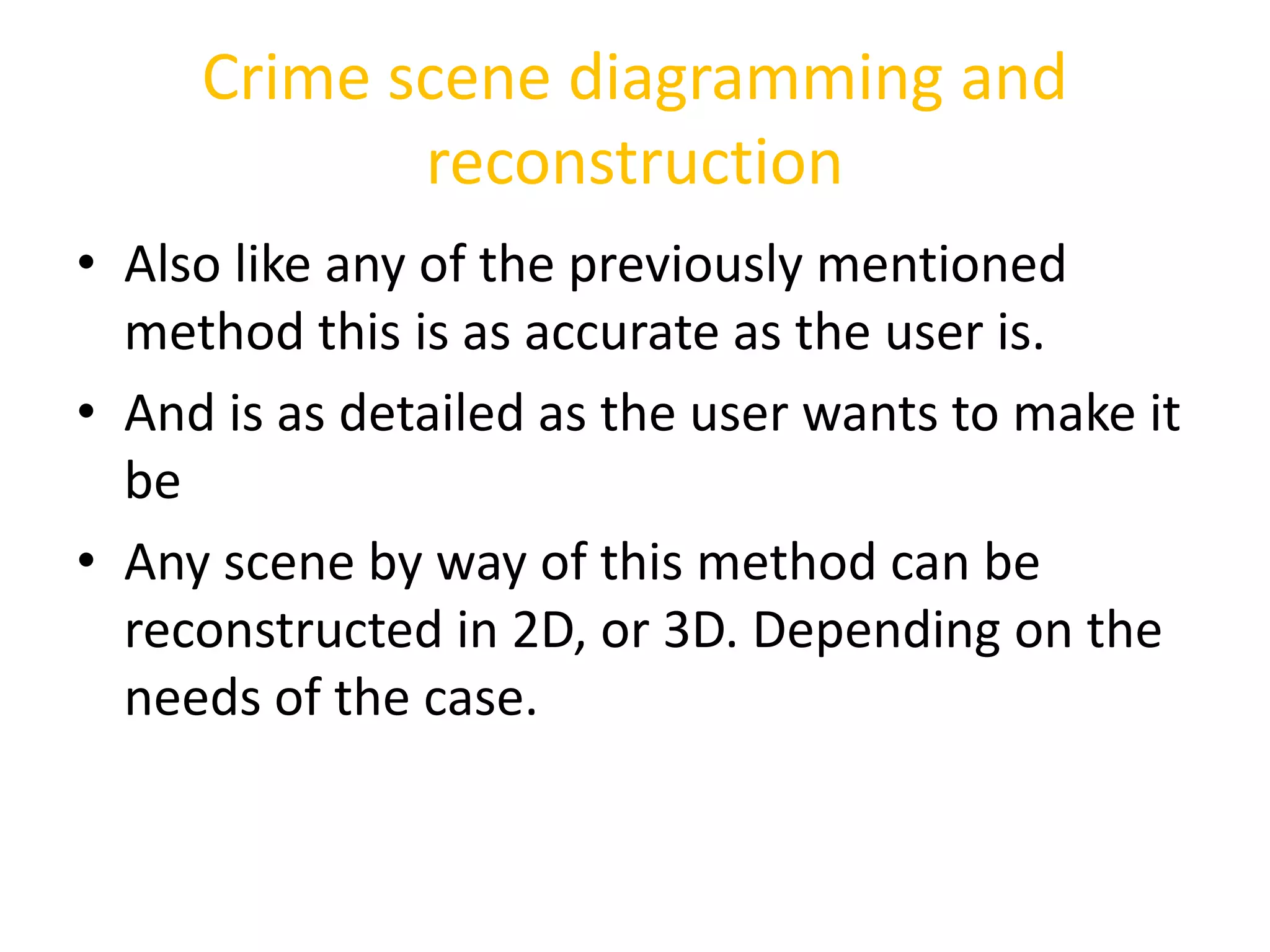 Crime Scene Diagramming and Reconstruction by Det. Mike Anderson | PPTX