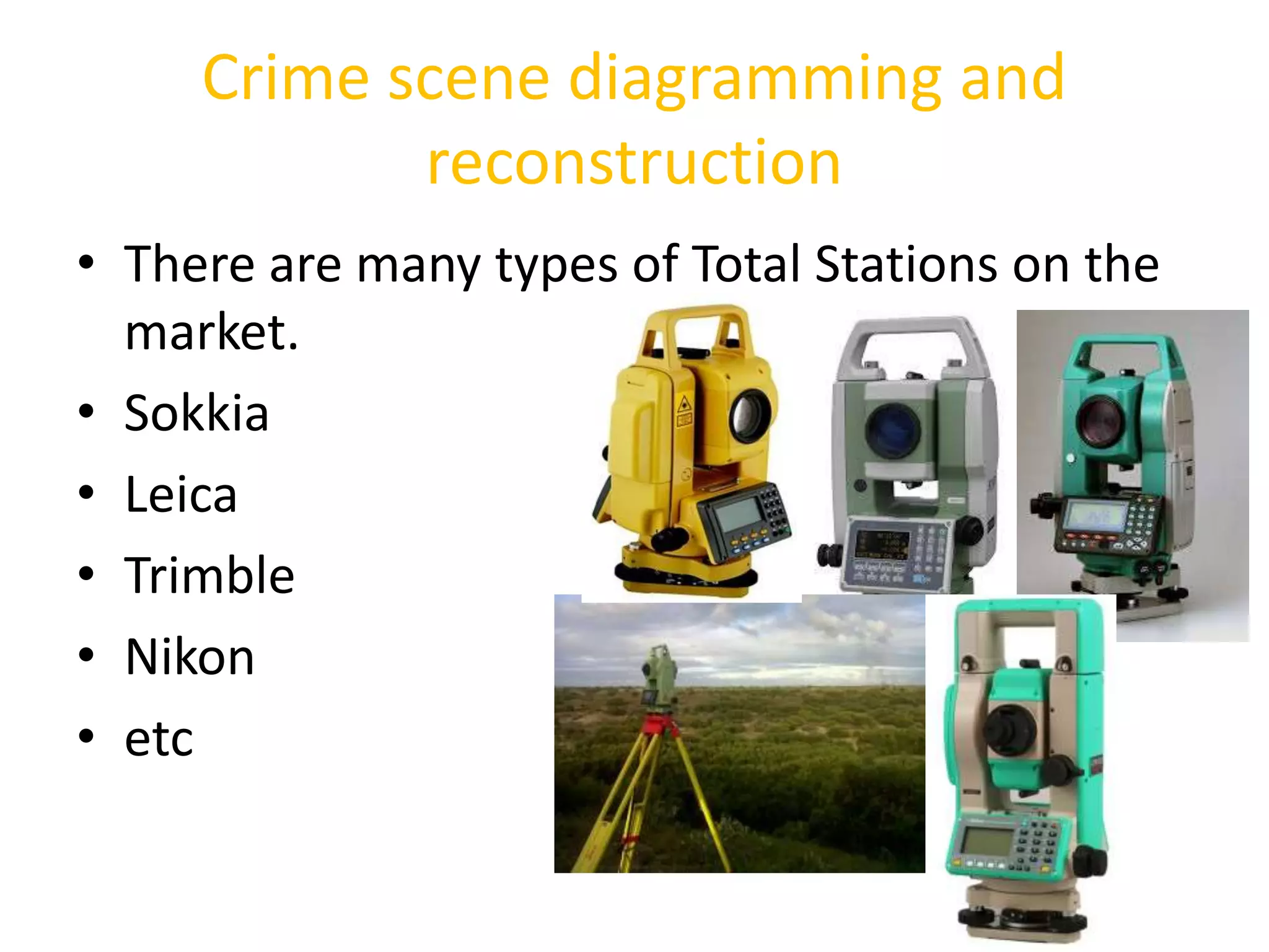 Crime Scene Diagramming and Reconstruction by Det. Mike Anderson | PPTX