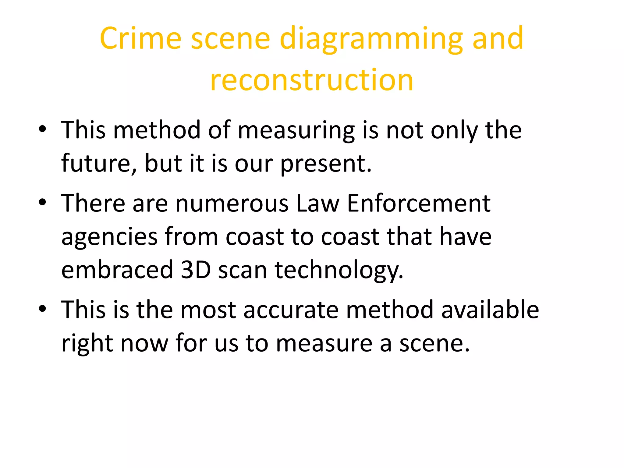 Crime Scene Diagramming and Reconstruction by Det. Mike Anderson | PPTX
