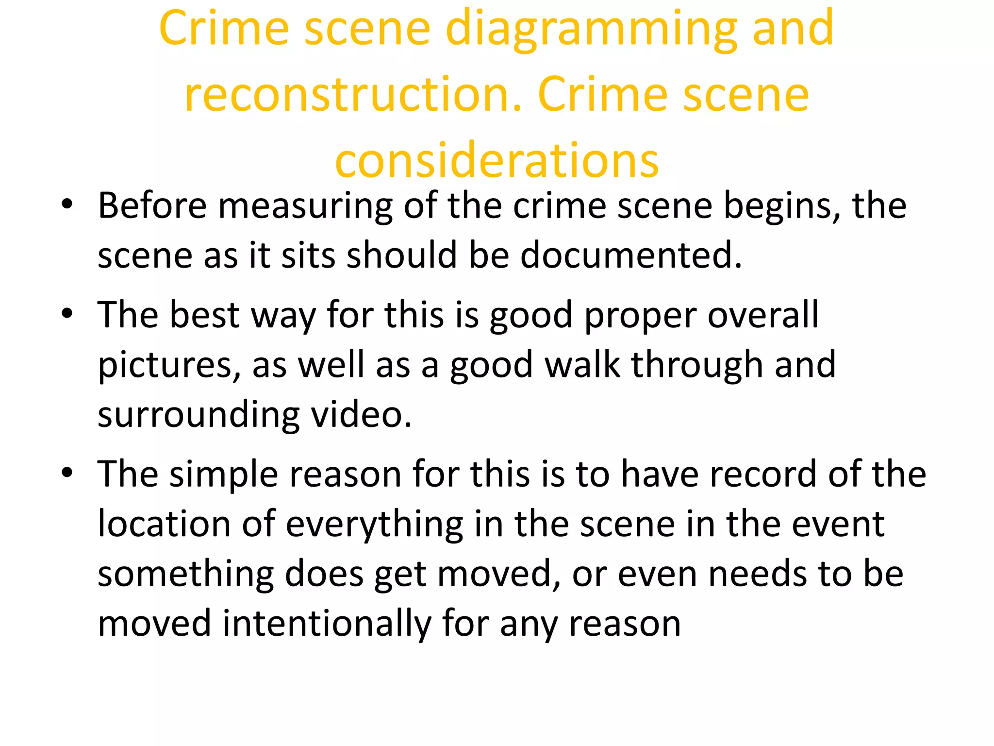 Crime Scene Diagramming and Reconstruction by Det. Mike Anderson | PPTX