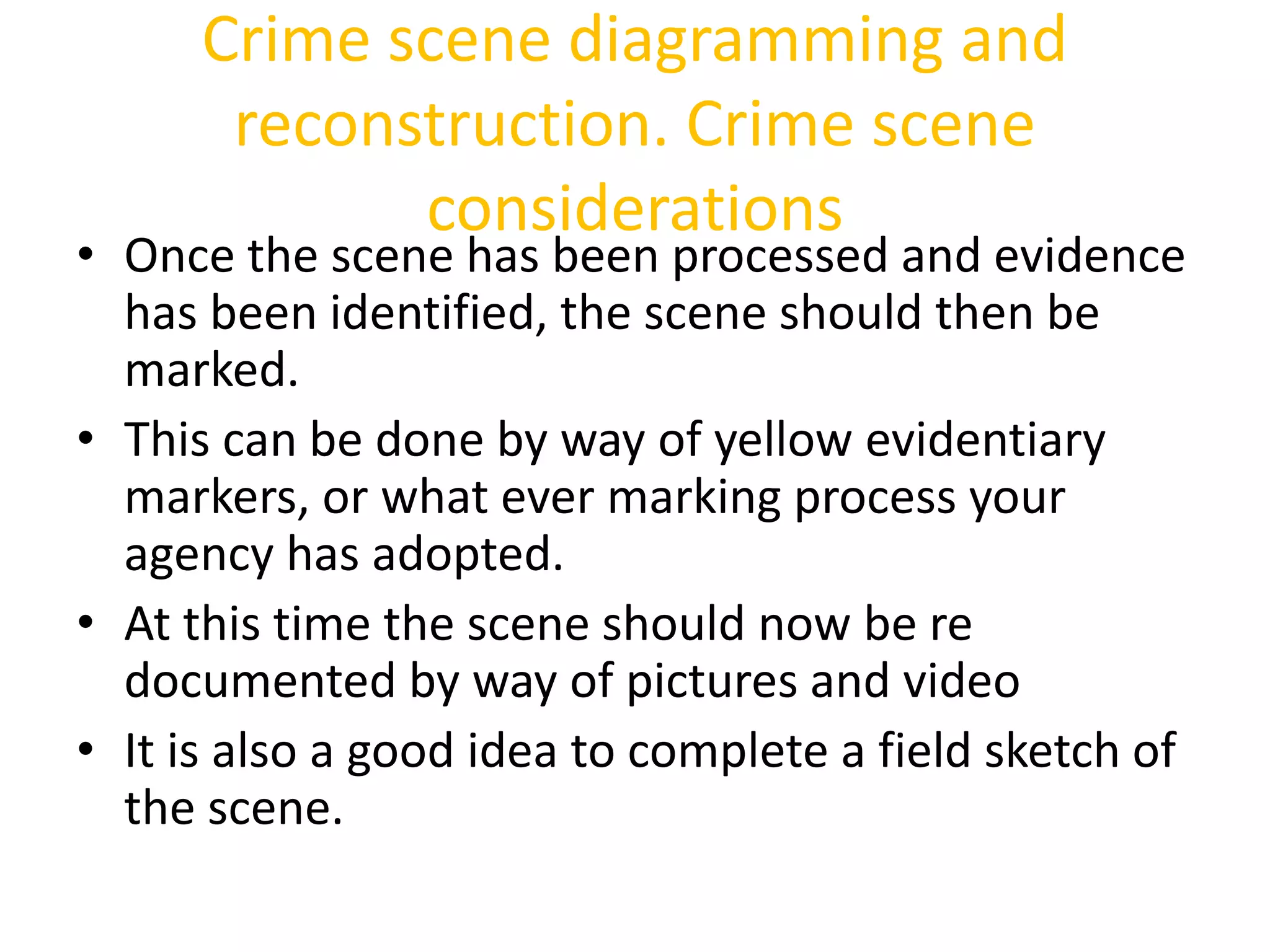 Crime Scene Diagramming and Reconstruction by Det. Mike Anderson | PPTX