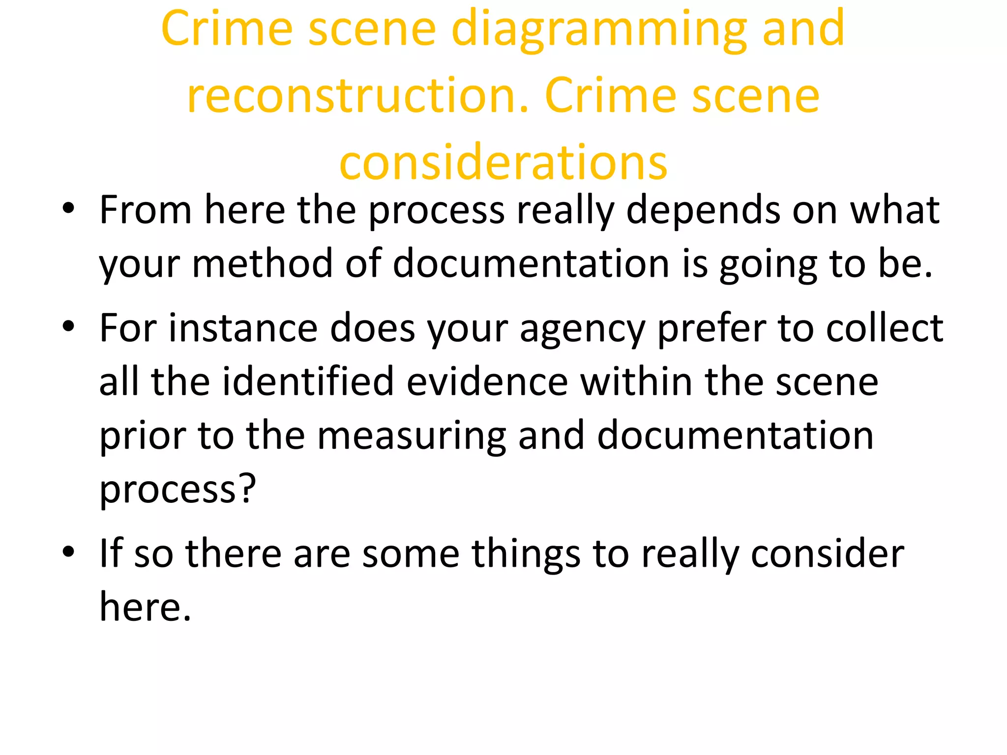 Crime Scene Diagramming and Reconstruction by Det. Mike Anderson | PPTX