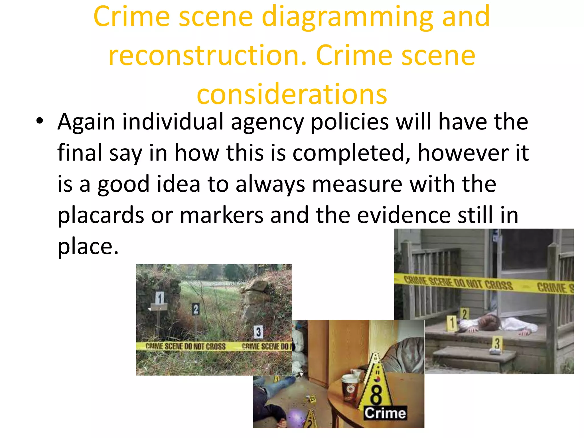 Crime Scene Diagramming and Reconstruction by Det. Mike Anderson | PPTX