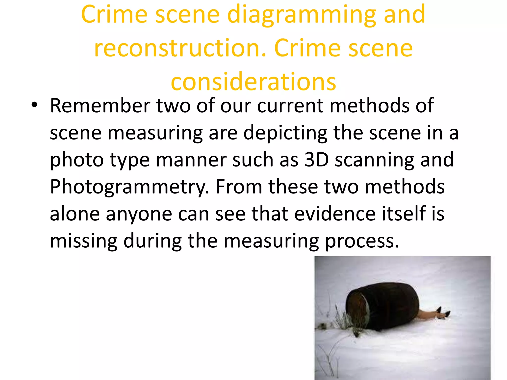 Crime Scene Diagramming and Reconstruction by Det. Mike Anderson | PPTX