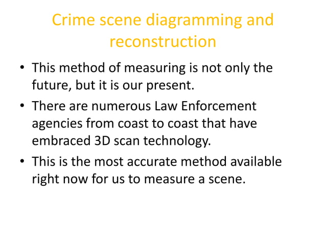 Crime Scene Diagramming and Reconstruction by Det. Mike Anderson | PPTX