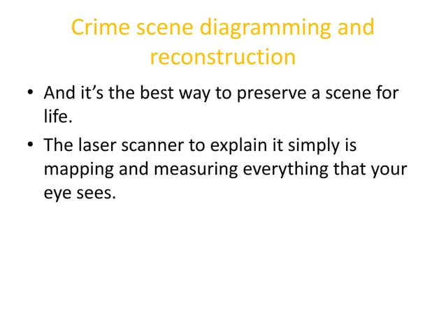 Crime Scene Diagramming and Reconstruction by Det. Mike Anderson | PPTX