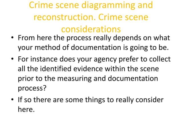 Crime Scene Diagramming and Reconstruction by Det. Mike Anderson | PPTX