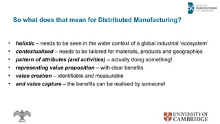 Cambridge | Jan-16 | Distributed Manufacturing in developing countries ...