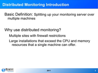 Nagios Conference 2011 - Mike Guthrie - Distributed Monitoring With ...