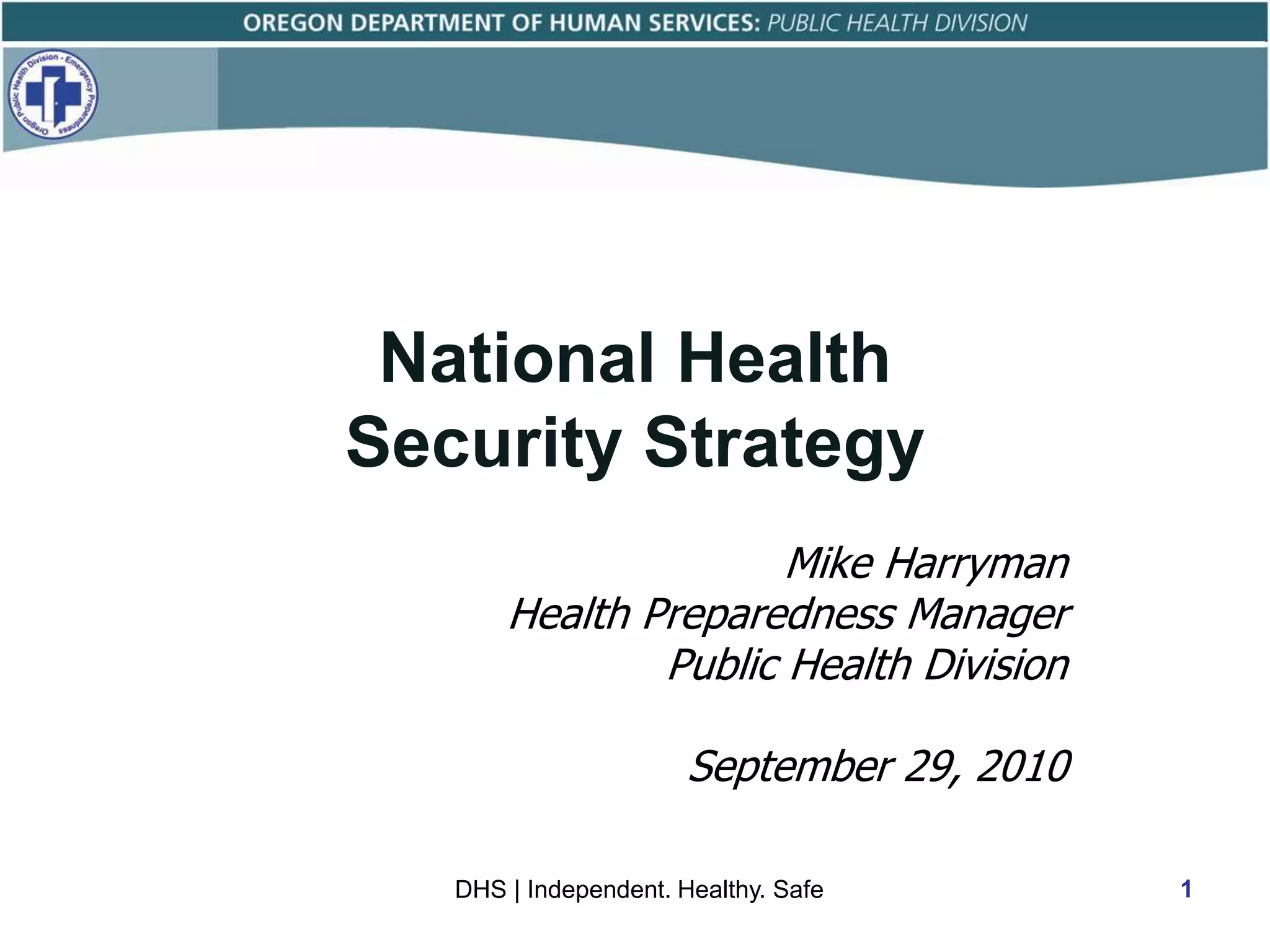 Mike Harryman National Health Security Strategy.ppt