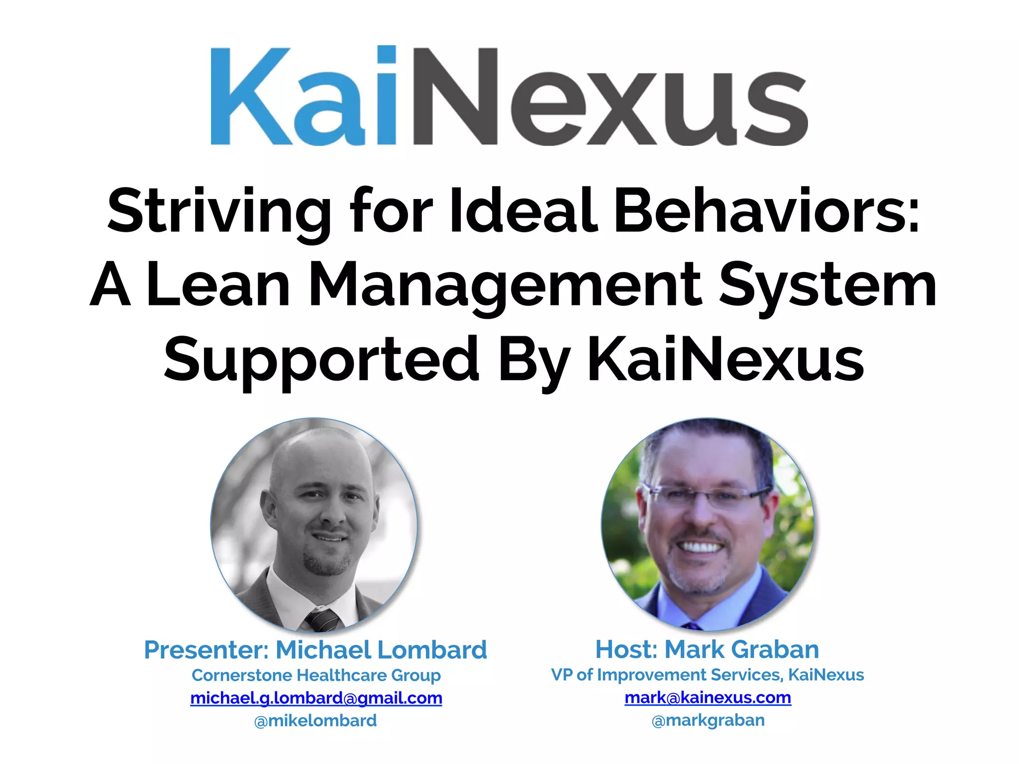 Striving for Ideal Behaviors: A Lean Management System Supported By ...