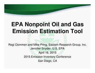 EPA Nonpoint Oil and Gas Emission Estimation Tool | PDF