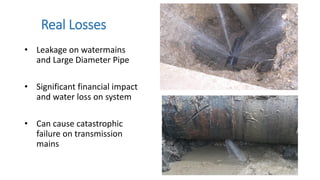 TECHNOLOGIES FOR IDENTIFYING AND REDUCING LEAKAGE / REAL LOSSES | PDF