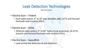 TECHNOLOGIES FOR IDENTIFYING AND REDUCING LEAKAGE / REAL LOSSES | PDF