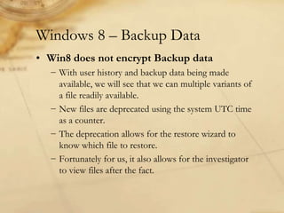 Windows 8 Forensics & Anti Forensics | PPT