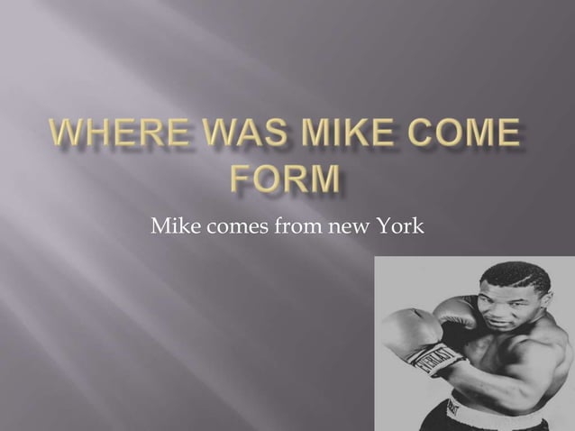 Mike tyson | PPTX | Birds | Pets