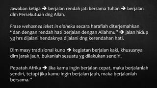 Berlaku adil mencintai kesetiaan dan berjalan bersama Tuhan sebagai ...