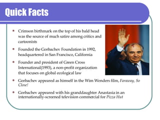 Mikhail Gorbachev | PPT