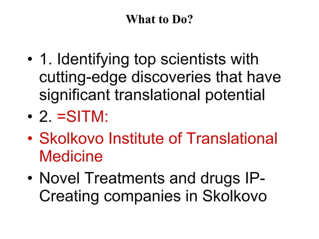 Mikhail Sitkovsky Skolkovo im modernization of medicine | PPT