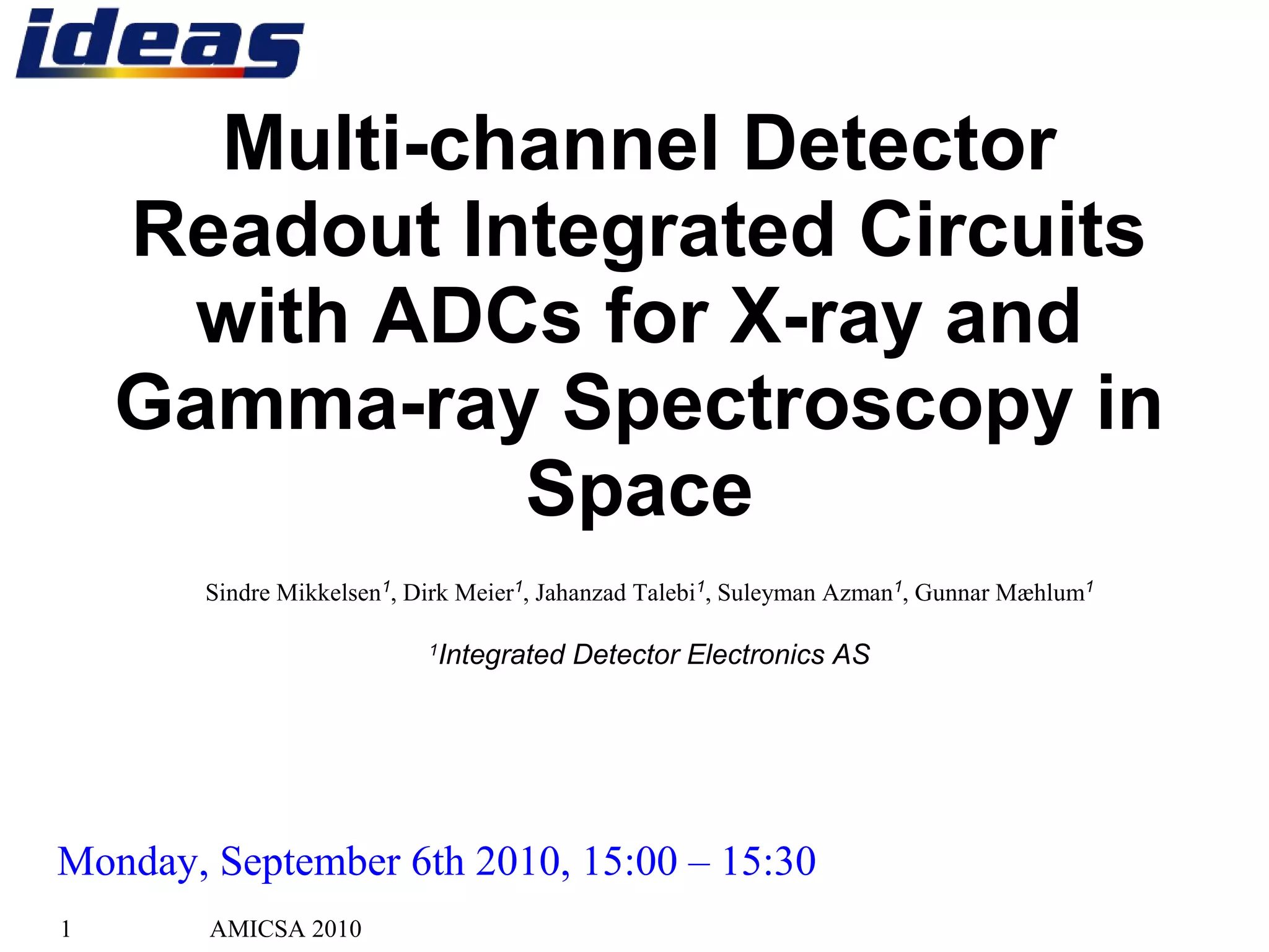 Multi-channel Detector Readout Integrated Circuits with ADCs for X-ray and Gamma-ray ...