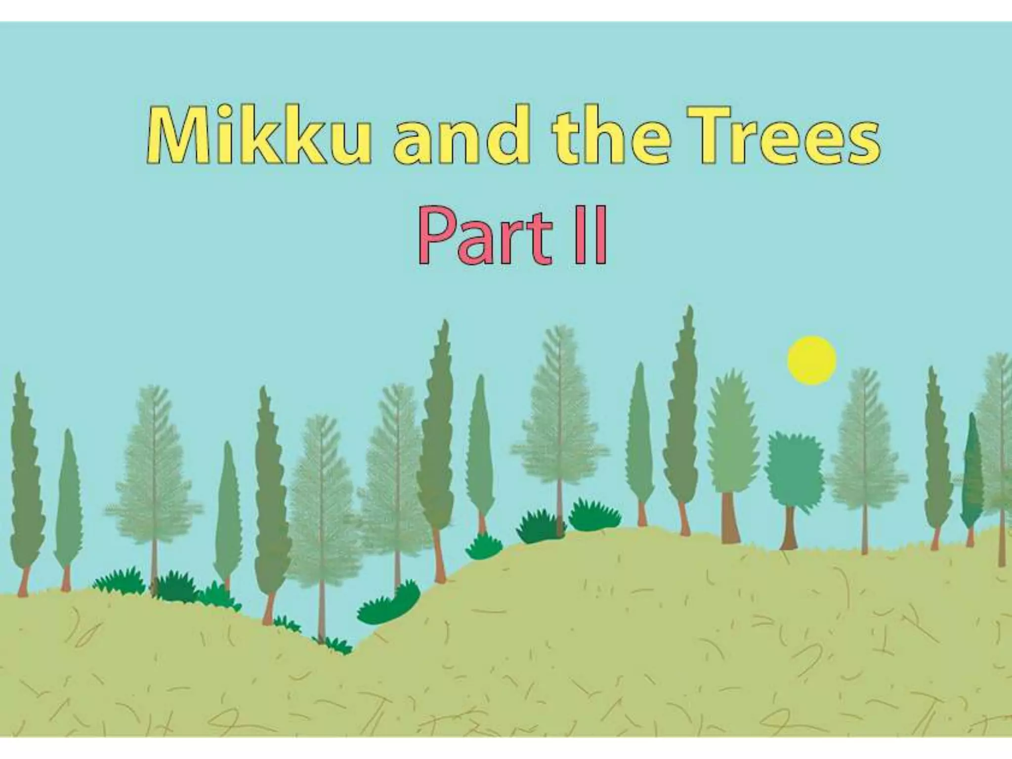 Mikku part 2 ppt- Plan Ceibal | PPTX