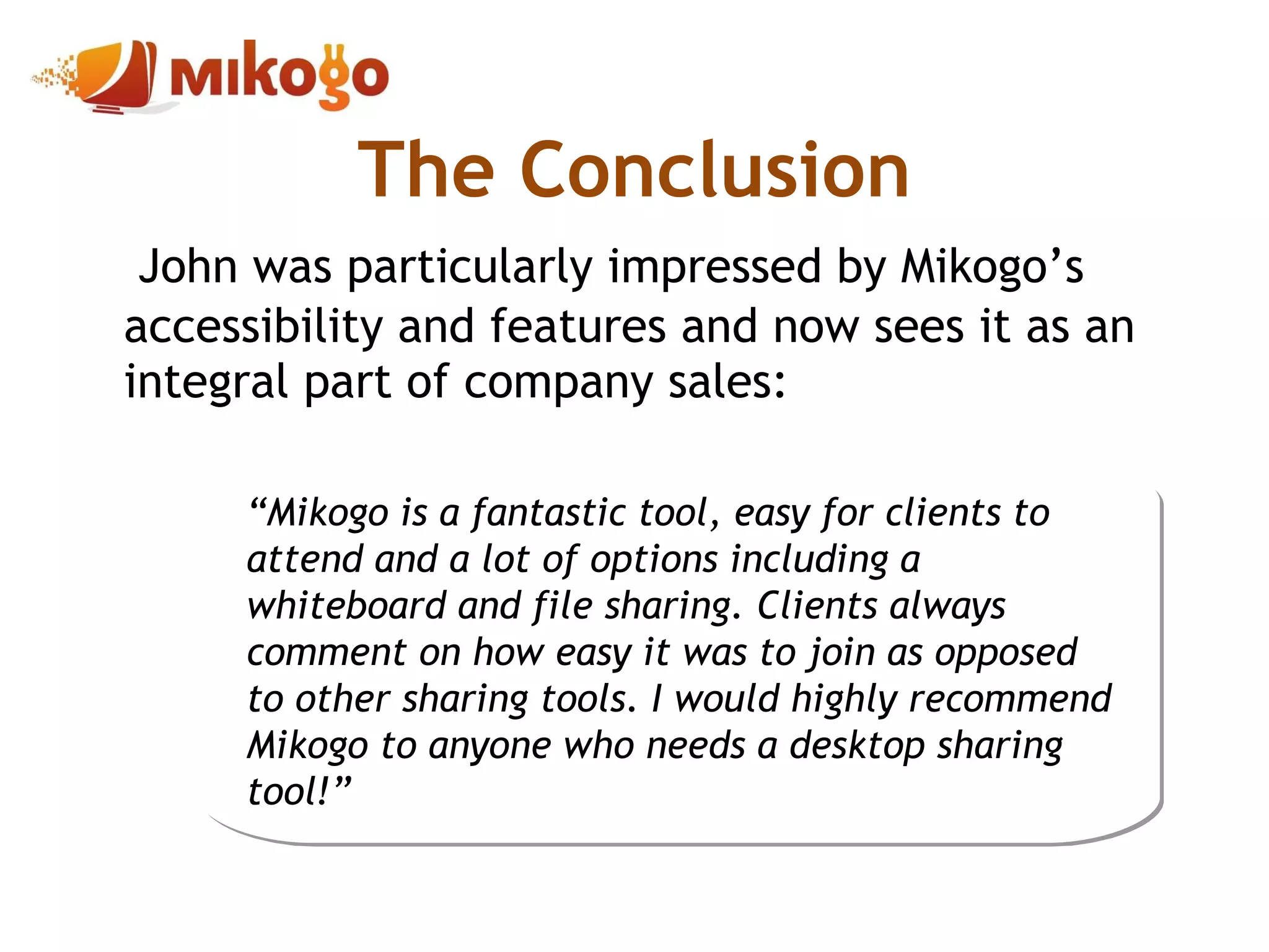 Mikogo Case Study - IHIAA | PPT