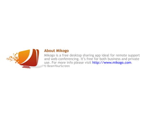 Mikogo Case Study - IHIAA | PPT