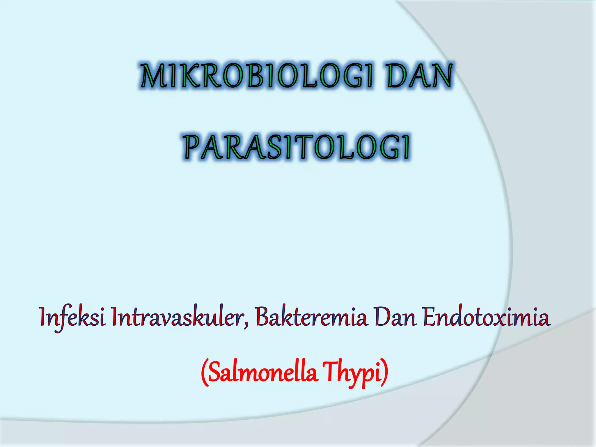 Mikrobiologi dan parasitologi | PPTX