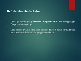 Mikrobiologi luka yang menjelaskan tentang konsep permukaan dan ...