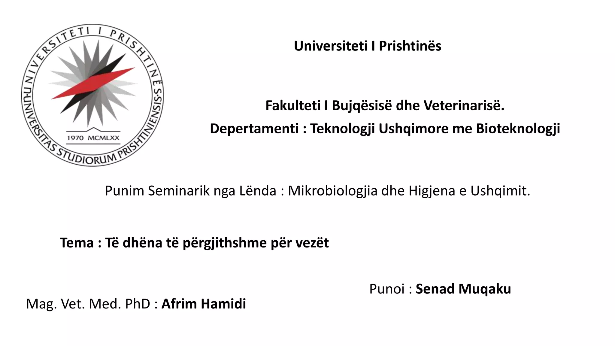 Mikrobiologjia e vezeve senad muqaku | PPT