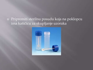 Uzimanje uzoraka za mikrobiološku analizu | PPTX