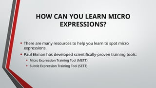 Mikro Ekspresi Wajah dan pemahaman lebih lanjut | PPTX