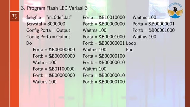 Program Flash 12 LED dan 2 Port pada Mikrokontroler ATMega16 menggunakan Software Bascom AVR | PPT