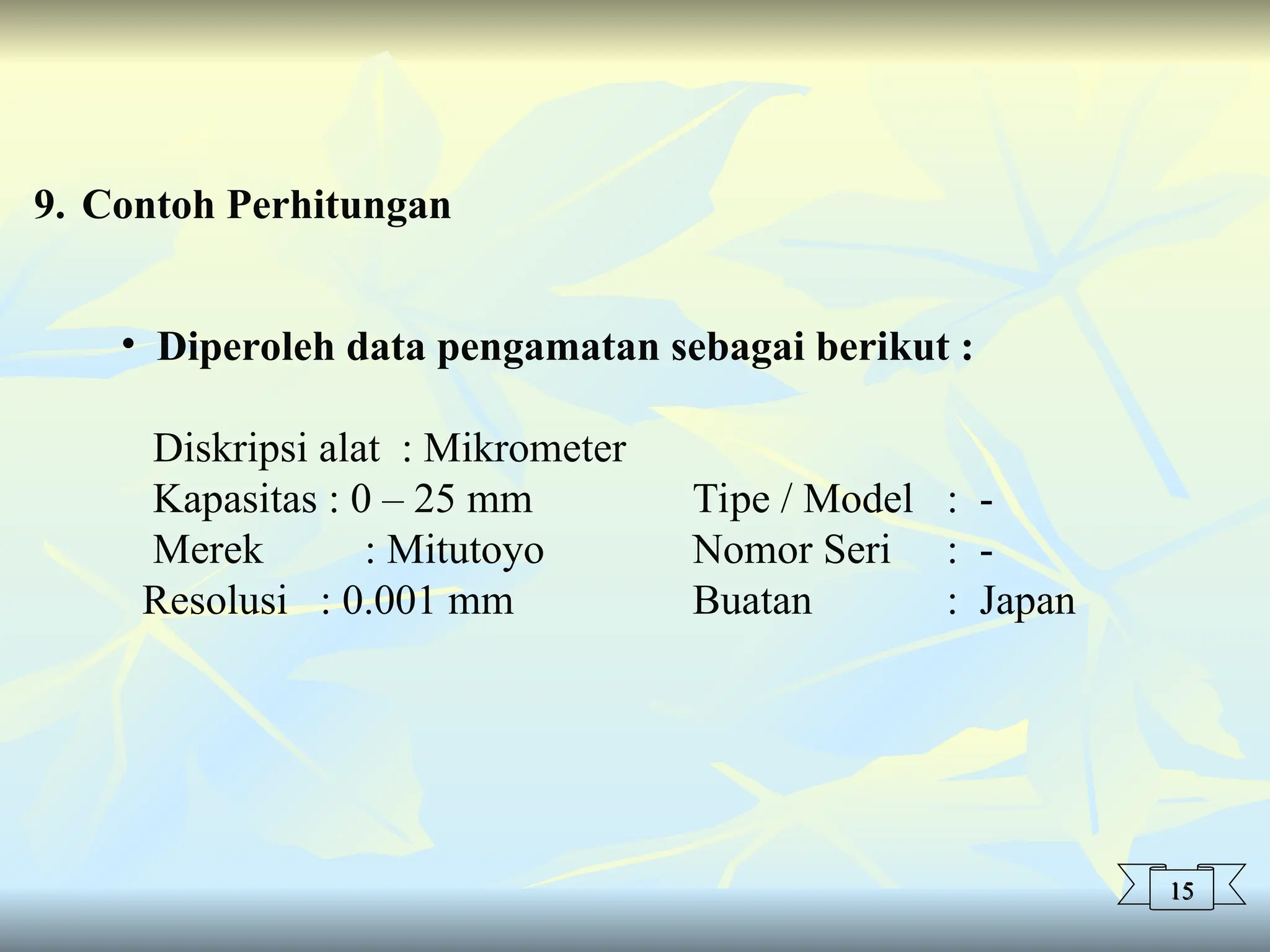 METODE KALIBRASI ALAT UKUR MIKROMETER.ppt
