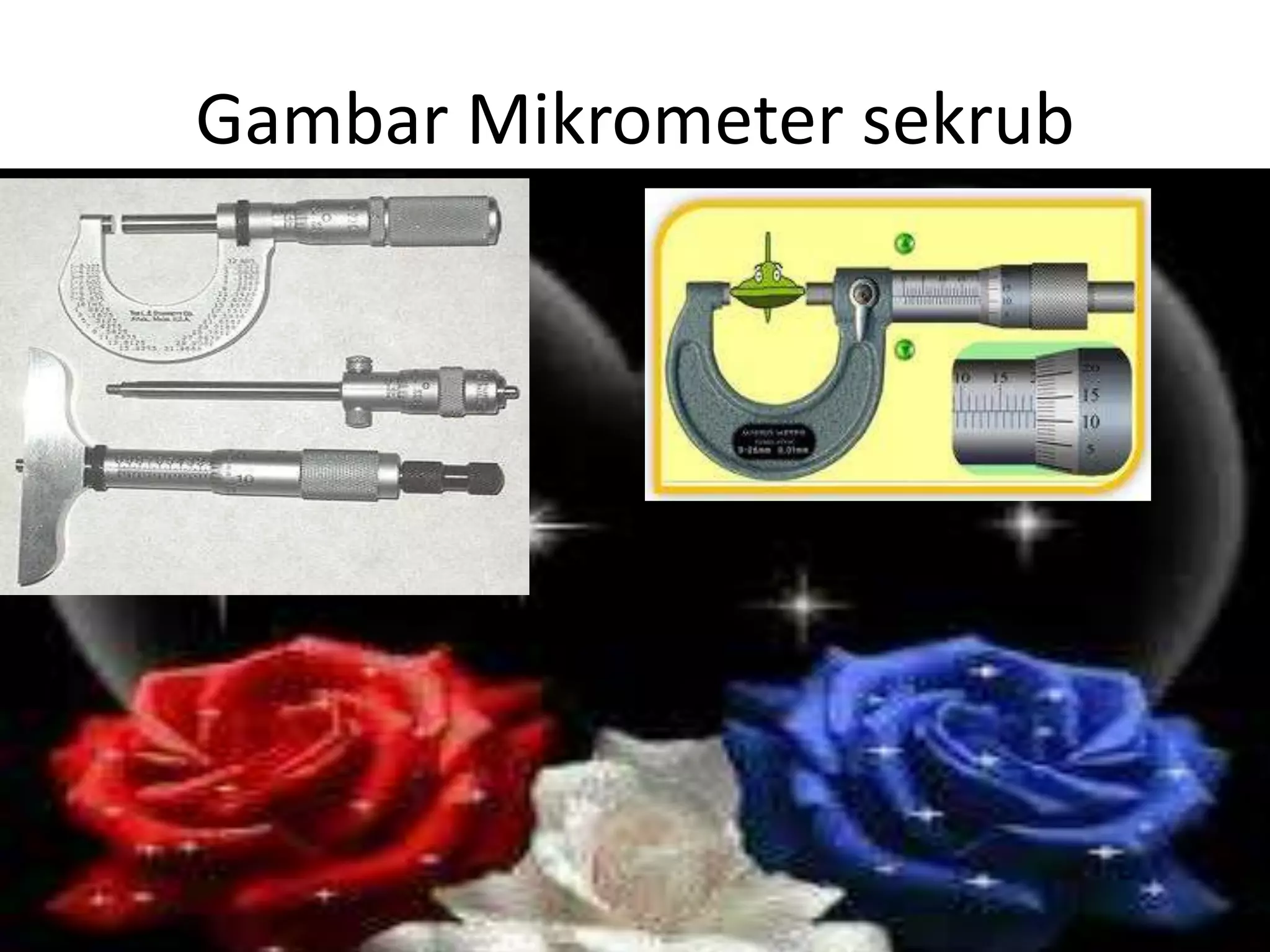 Mikrometer sekrup | PPTX